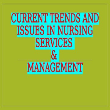 CURRENT TRENDS AND ISSUES IN NURSING SERVICES-AND.pptx