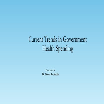 Current Trends In Government Health Spending.pptx