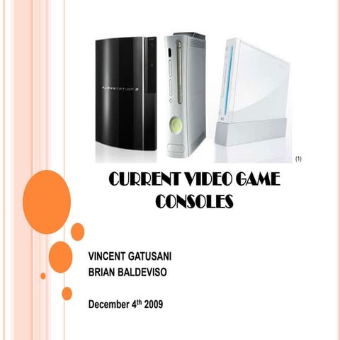 Current Video Game Consoles | PPTX