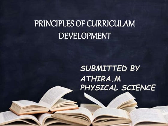 PRINCIPLES OF CURRICULUM | PPTX | Primary Education | Education