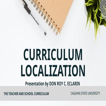 CURRICULUM-LOCALIZATION. TOPIC IN THIS SECTOR | PPT