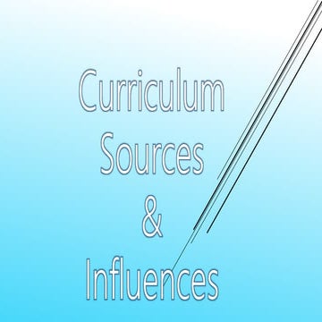Curriculum-Sources. jsjdjs kajxdne wicjwjwkk | PPT