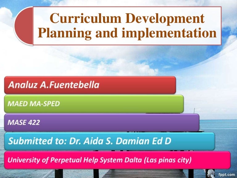 Curriculum Development Planning and implementation