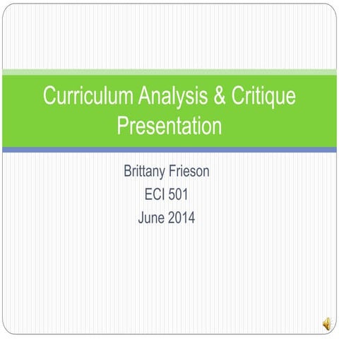 Curriculum analysis & critique presentation | PPTX