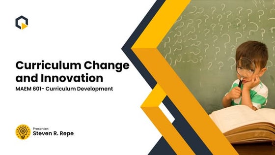Curriculum Change And Innovation Pptx