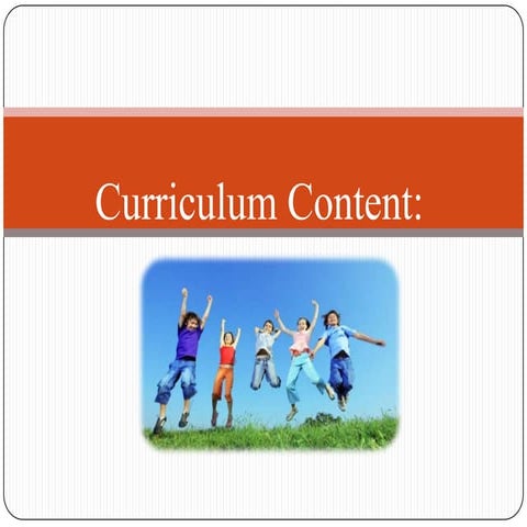 Curriculum content revised final copy | PPTX | Educational Assessment ...