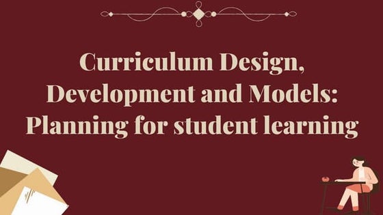 Chapter 3 Curriculum Design | PPT