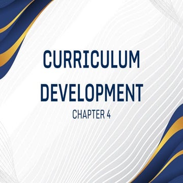 Chapter 4: Curriculum Development in Prof ed 4 | PDF