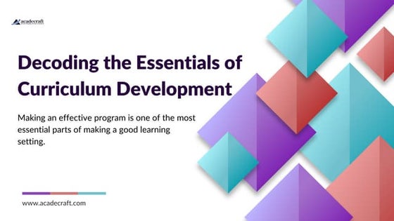 Curriculum Development Services - Acadecraft | PPT