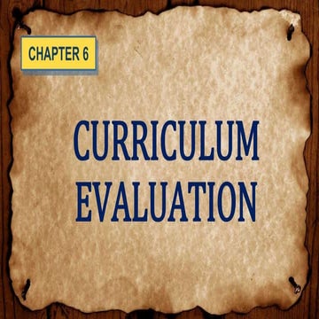 Module 5 What, Why, and How to Evaluate a Curriculum.pptx