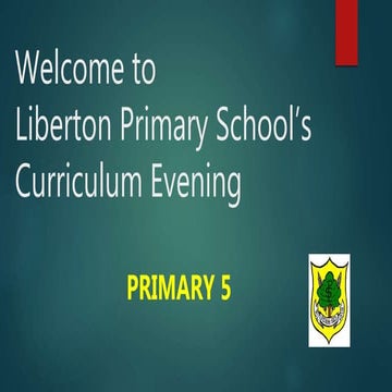 P7 curriculum evening presentation | PPTX