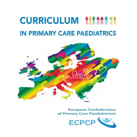 Curriculum in Primary Care Paediatrics | PDF