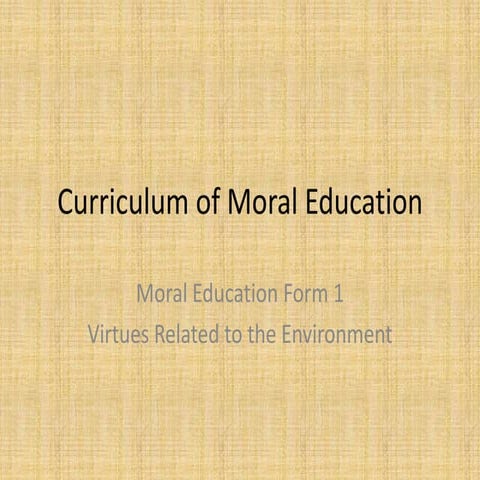 Curriculum of moral education | PPTX