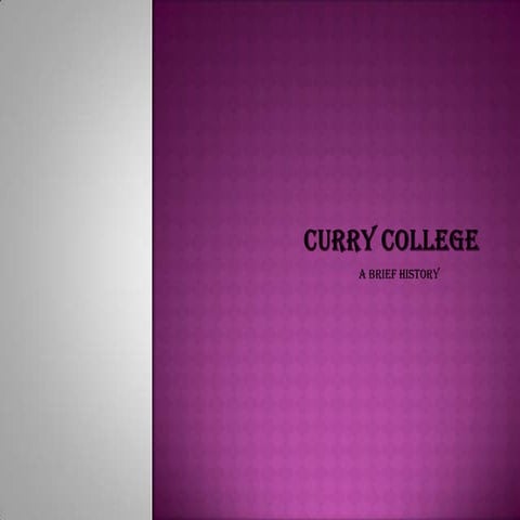 Curry college | PPT