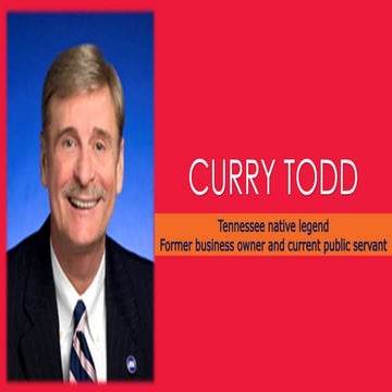 Curry Todd, Tennessee native | PPT
