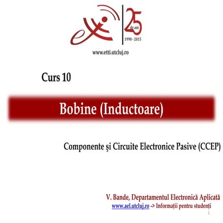 Curs 10-bobine (2) | PPTX