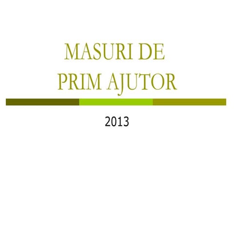 Curs-Masuri-de-prim-ajutor-urgente .ppt