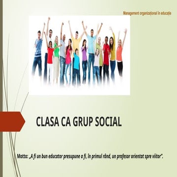 Curs_2_clasa_de_elevi_ca_grup_social.pptx