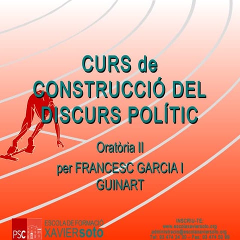Curs De Construcció Del Discurs PolíTic (OratòRia Ii) | PPT