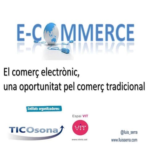 Jornada eCommerce TicOsona [Català] | PPTX