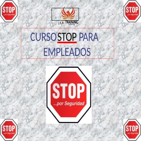 PROGRAMA STOP PARA EMPLEADOS SEGURIDAD OBSERVACION PREVENTIVA | PPT