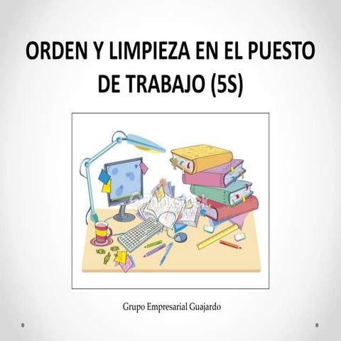 PRESENTACION 5S PRINCIPIOS Y APLICACION.pptx