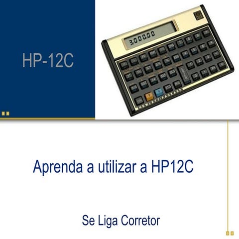 Aprenda a usar a HP-12C | PDF