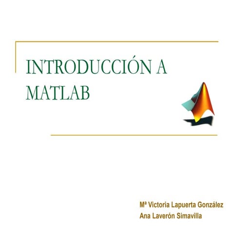 Curso de introducción al lenguaje matlab.ppt | Programming Languages | Computing