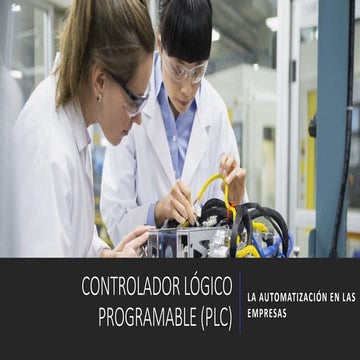 CURSO DEL CONTROLADOR LÓGICO PROGRAMABLE (PLC) SEMANA 4.pptx