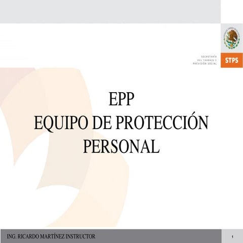 CURSO BÁSICO DE USO E IDENTIFICACION DEL EQUIPO DE PROTECCION PERSONAL ...