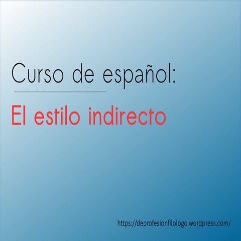 Estilo indirecto | PDF