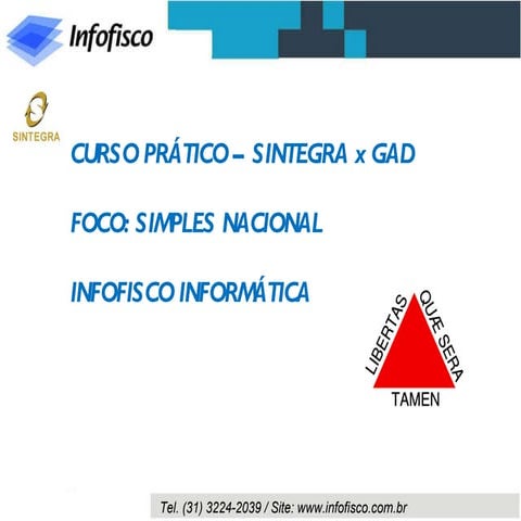 Curso Sintegra com o Sistema GAD da SEFAZ MG | PPT
