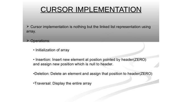 Cursor implementation in Linked List | PPTX Cursor implementation in Linked List | PPTX