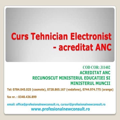 Curs Tehnician Electronist - acreditat ANC, doar 600 lei | PPSX