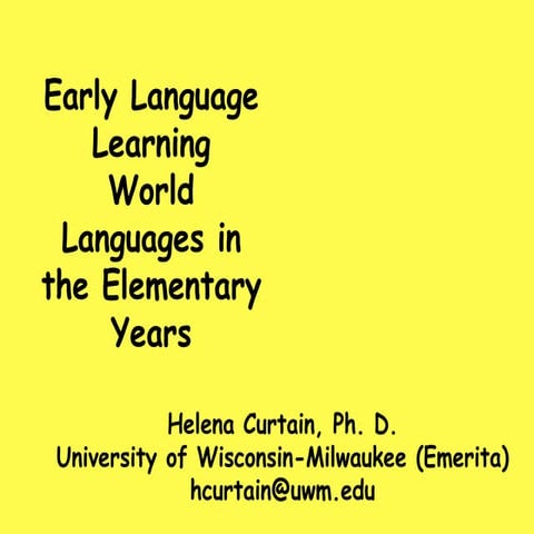 Early Language Learning: World Languages in the Elementary Years | PPTX