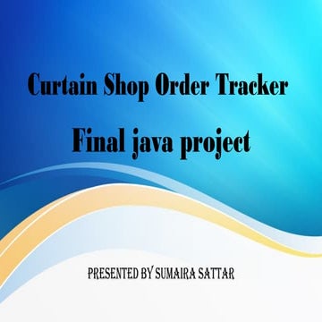 Curtain Shop Order Tracker a software enginnering aiddngnemnt ...
