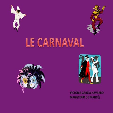 Le Carnaval | PPT