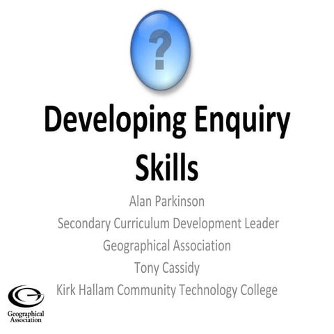 Developing Enquiry Skills | PPT