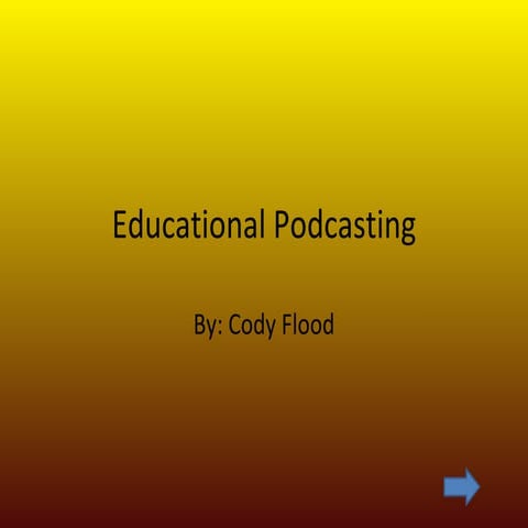 Educational Podcasting | PPT