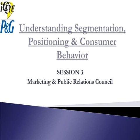 C:\Users\Compaq\Desktop\Session (3) Segmentation, Consumer Behavior | PPT