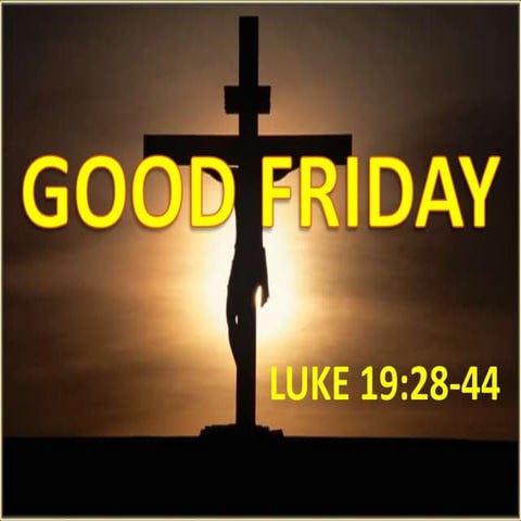 GOOD FRIDAY | PPT