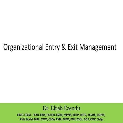 Organisational Entry and Exit Management | PPT