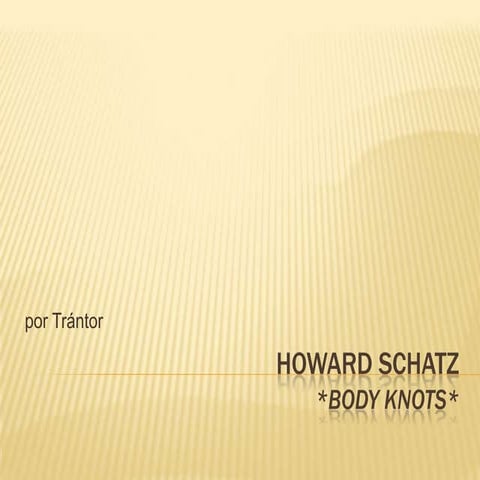 Howard Schatz: Body Knots | PPSX