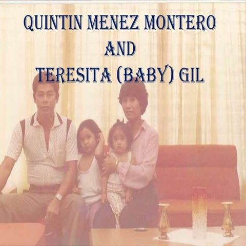 Quintin - Teresita (Baby) Montero Family | PPT