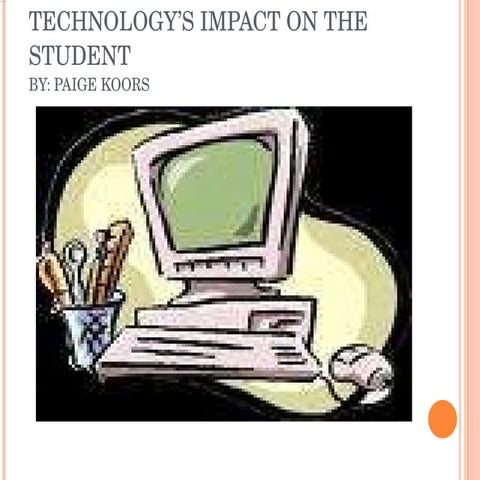 Technology's Impact on the Student | PPT | Internet Safety | Parenting