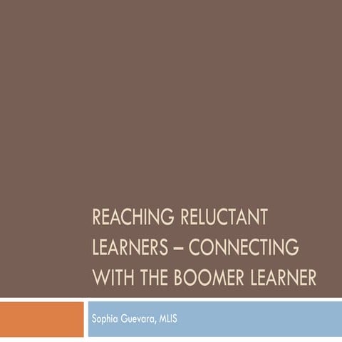 Reaching the Reluctant Learner - CIL 2010 | PPT