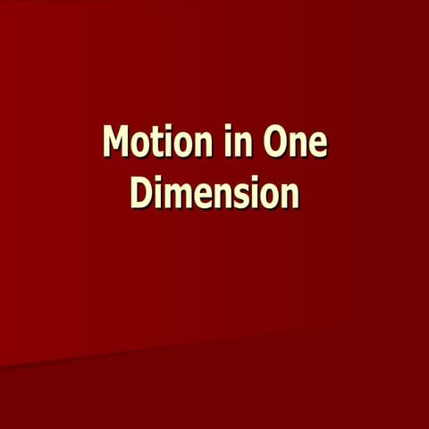 Motion in One Dimension | PPT