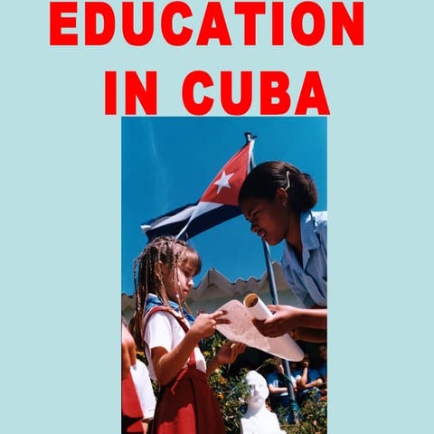 Education in Cuba by Osvaldo Gutiérrez Pérez | PPS
