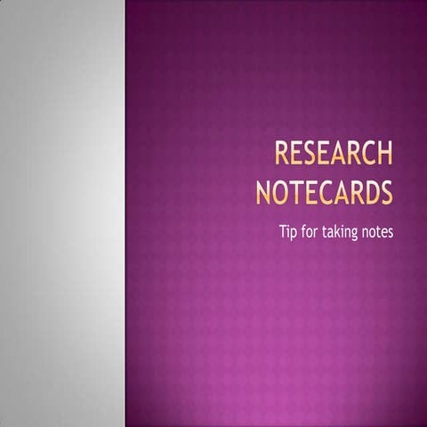 Using Notecards in Research | PPT