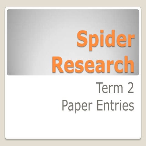 Spider Research Projects | PPTX